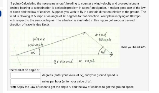 Solved 1 Point Calculating The Necessary Aircraft Heading