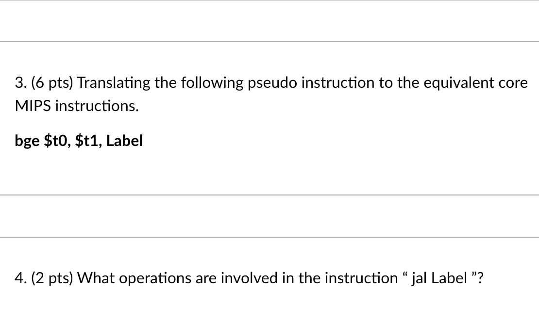 Solved 3. (6 pts) Translating the following pseudo | Chegg.com