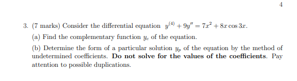 Solved 4 3. (7 marks) Consider the differential equation | Chegg.com