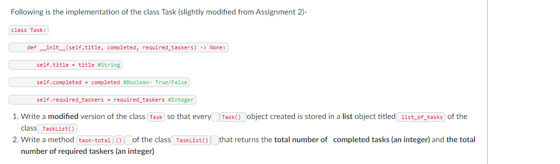 Solved Following is the implementation of the class Task | Chegg.com
