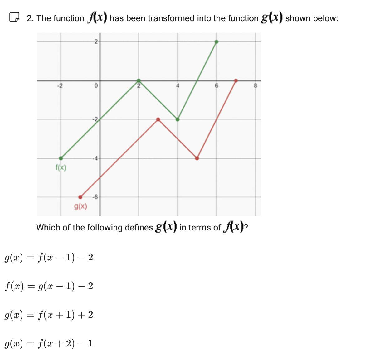 Solved Which of the following defines g(x) ﻿in terms of | Chegg.com