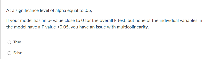 Solved At a significance level of alpha equal to .05, If | Chegg.com