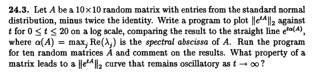 24.3. Let A be a 10x10 random matrix with entries | Chegg.com