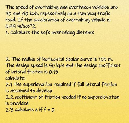 Solved The speed of overtaking and overtaken vehicles are 70 | Chegg.com