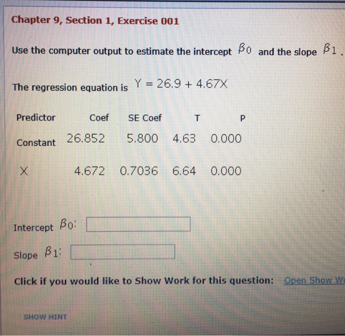 Solved Use the computer output to estimate the intercept | Chegg.com
