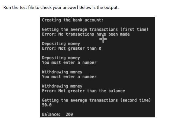Solved Errorhandling.DY Create a class called BankAccount | Chegg.com