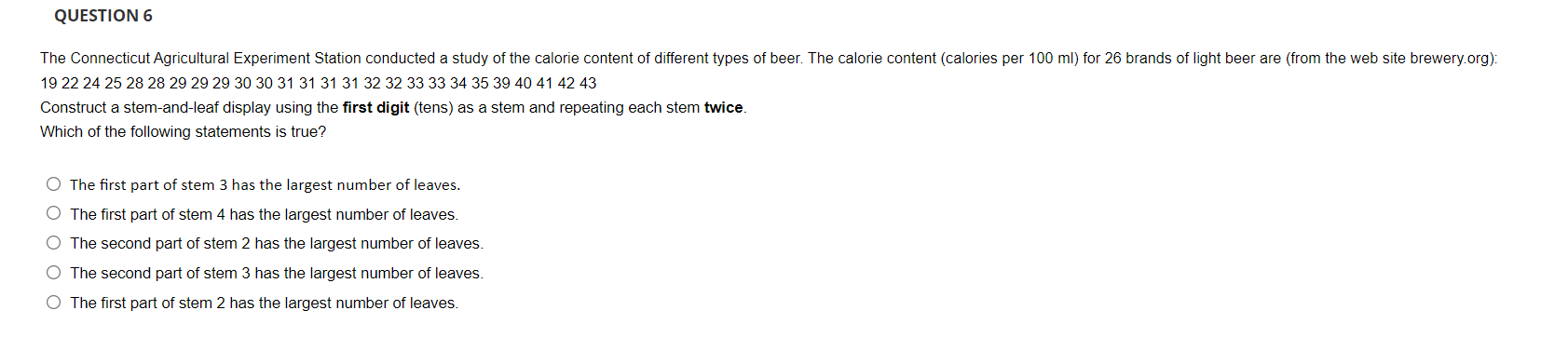 Solved QUESTION 6 The Connecticut Agricultural Experiment | Chegg.com