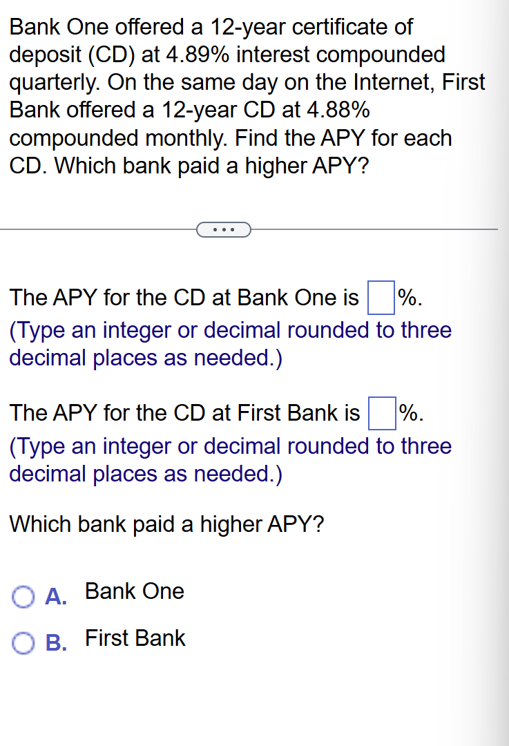 Solved Bank One offered a 12-year certificate of deposit | Chegg.com