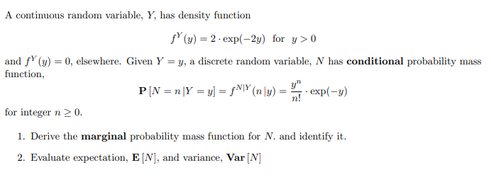 Solved A continuous random variable, Y, has density function | Chegg.com