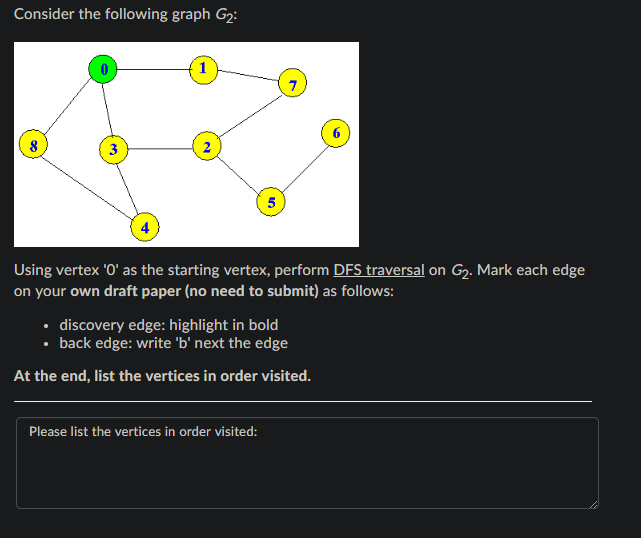 Solved Consider the following graph G2: Using vertex 'O' as | Chegg.com