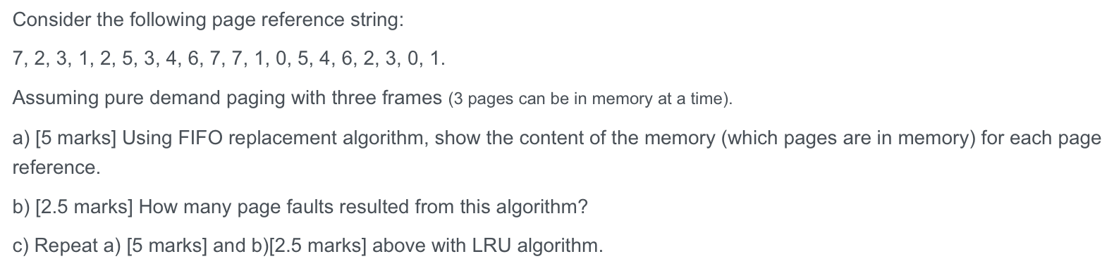 Solved Consider the following page reference string: 7, 2, | Chegg.com