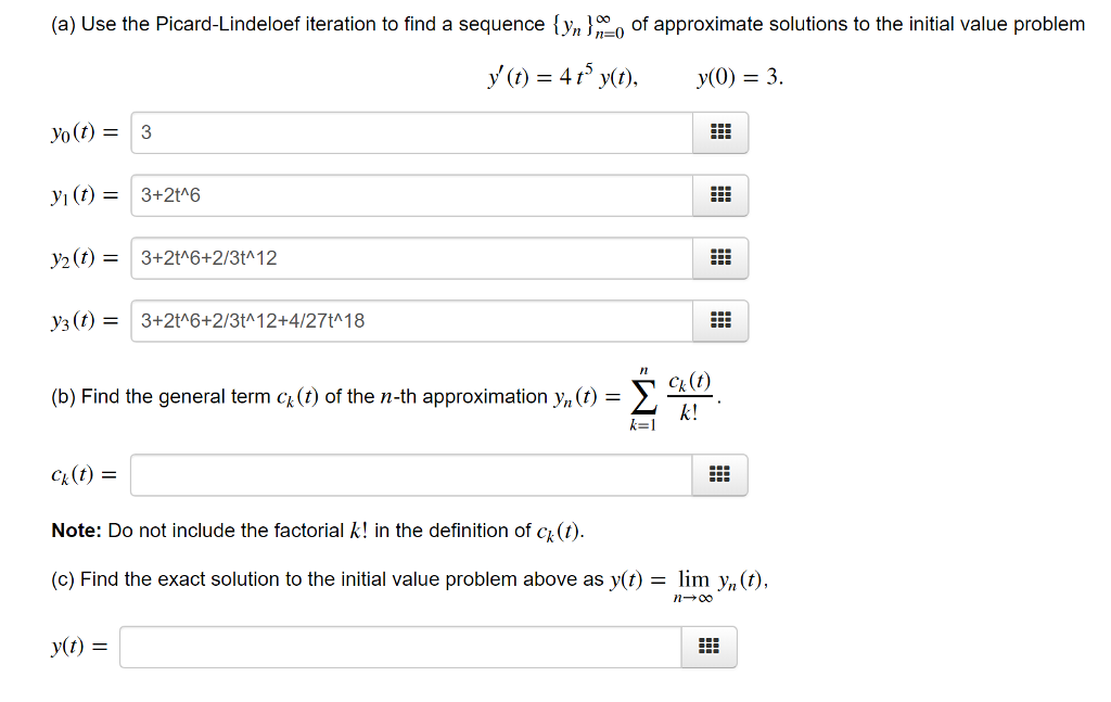 Solved (a) Use the Picard-Lindeloef iteration to find a | Chegg.com