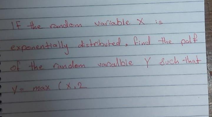 Solved If The Random Variable X Is Exponentially 9361