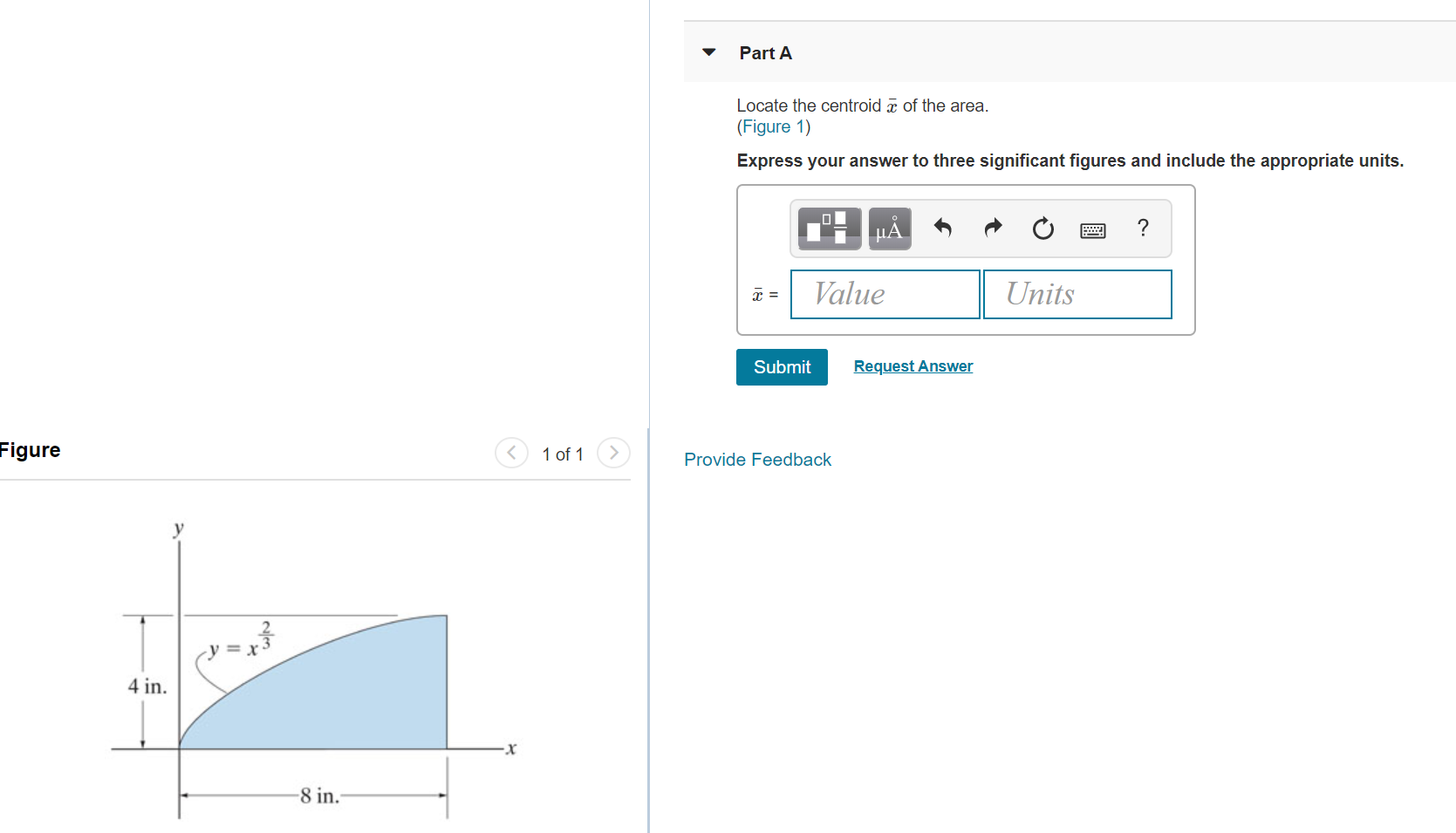 Solved Part A Locate the centroid of the area. (Figure 1) | Chegg.com