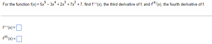 Solved For the function f(x)=5x5−3x4+2x3+7x2+7, find | Chegg.com