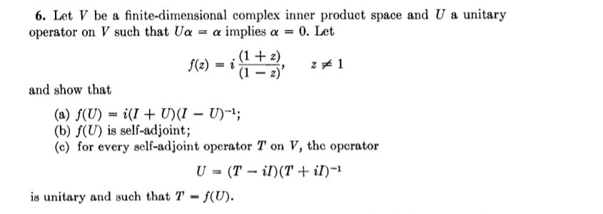 Solved 6. Let V be a finite-dimensional complex inner | Chegg.com