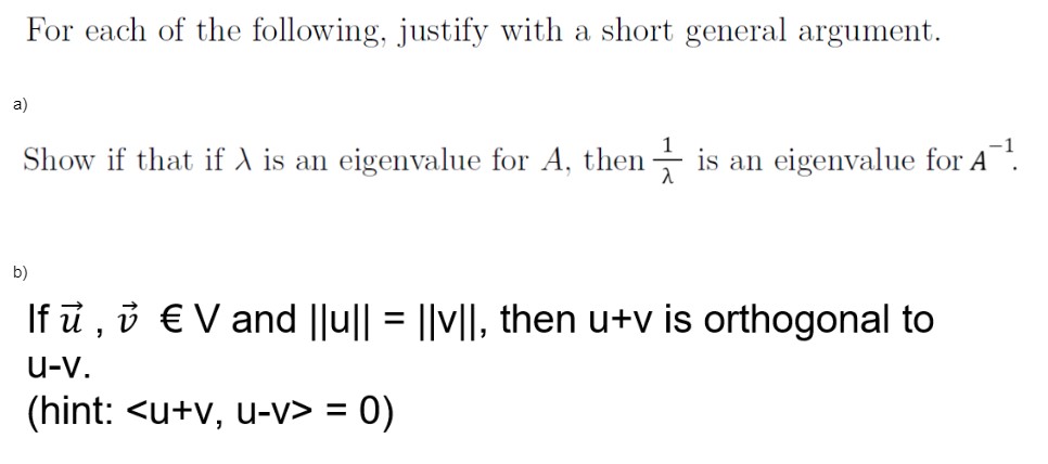 Solved For each of the following, justify with a short | Chegg.com