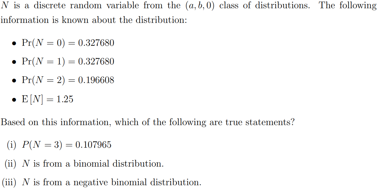 Solved N is a discrete random variable from the (a, b, 0) | Chegg.com