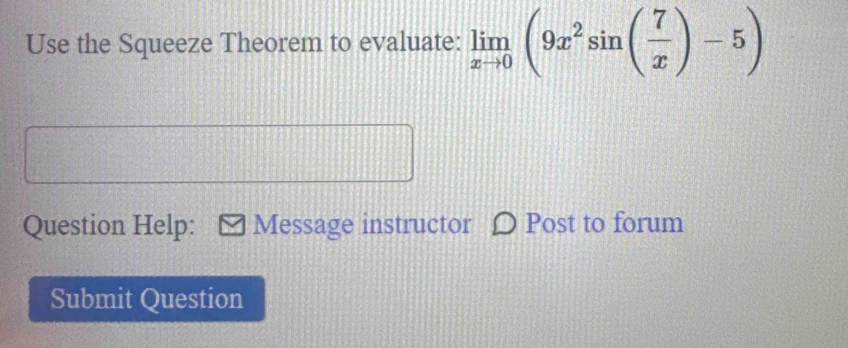 Solved Use the Squeeze Theorem to evaluate: | Chegg.com