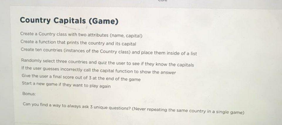 Solved Country Capitals (Game) Create a Country class with | Chegg.com