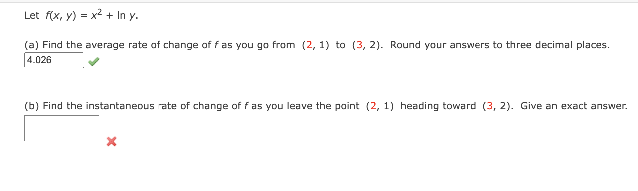 Solved Let f(x,y)=x2+lny (a) Find the average rate of change | Chegg.com