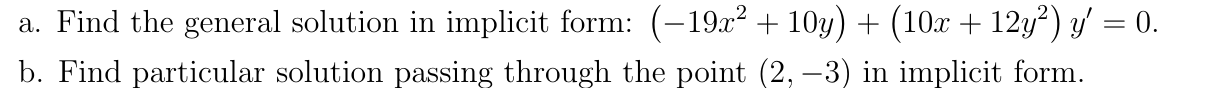 a. ﻿Find the general solution in implicit form: | Chegg.com