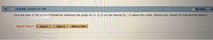 Solved 13.。 -2 points LarCalc1 18.1.095 My Notes As Find the | Chegg.com Solved 13.。 -2 points LarCalc1 18.1.095 My Notes As Find the | Chegg.com