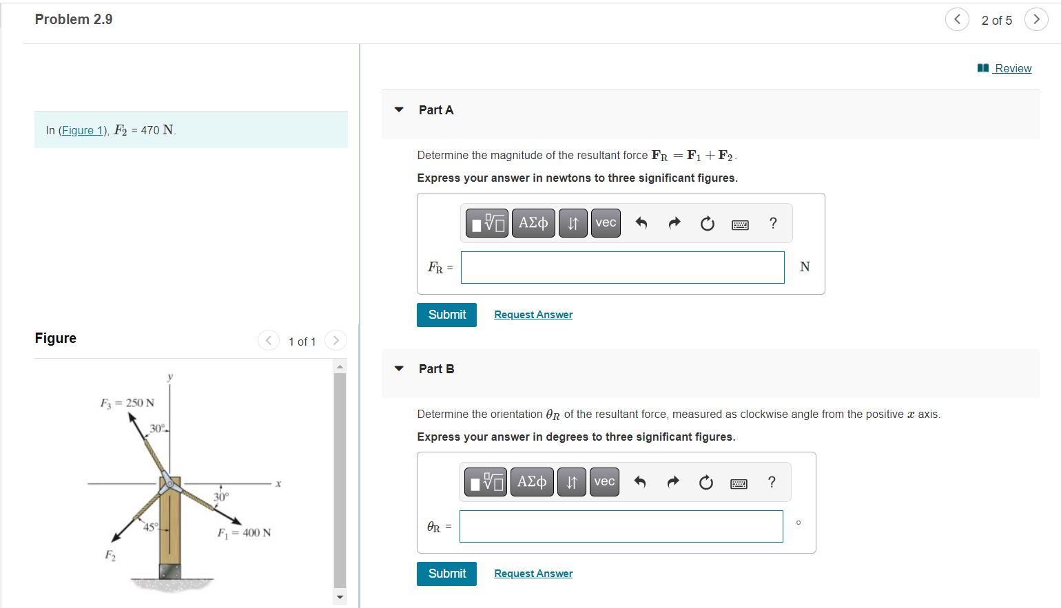 Solved Determine the magnitude of the resultant force | Chegg.com
