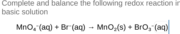 Solved Complete and balance the following redox reaction in | Chegg.com