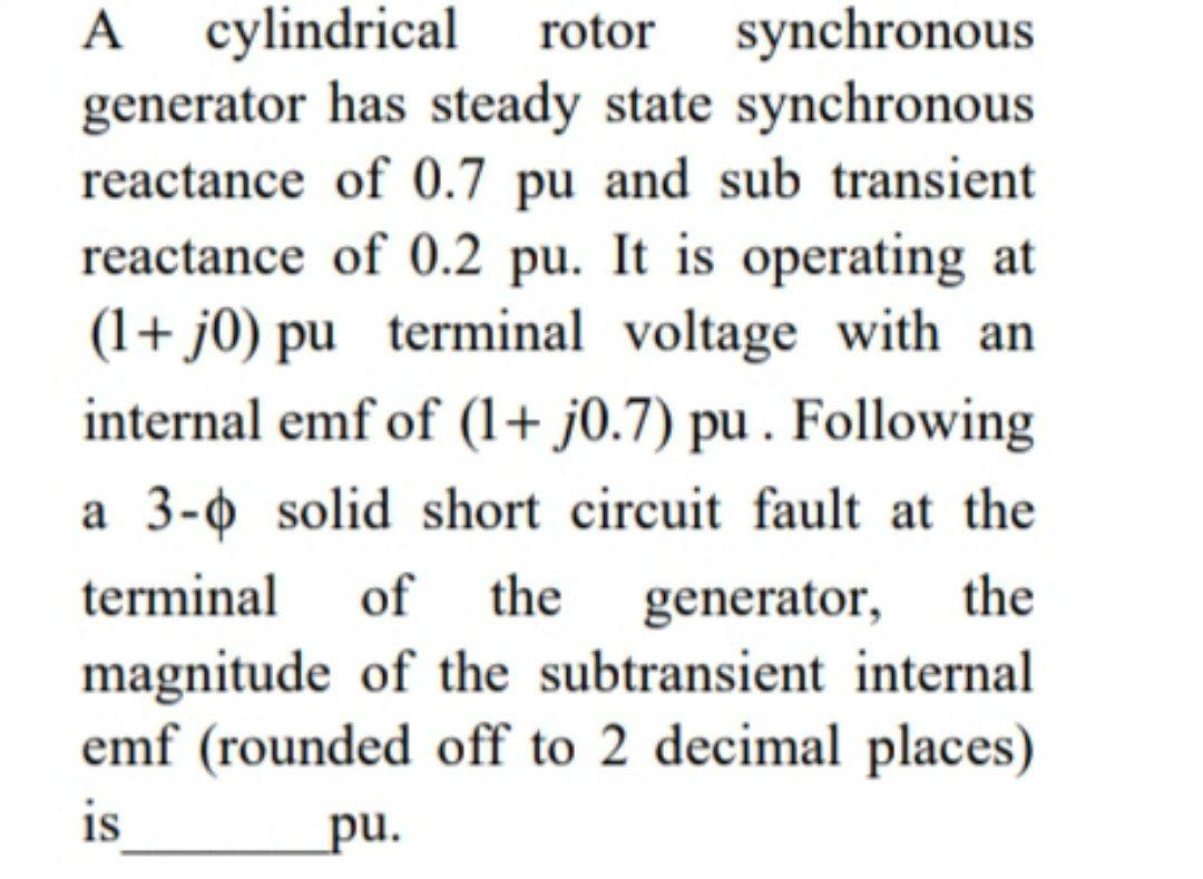 Solved A cylindrical rotor synchronous generator has steady | Chegg.com