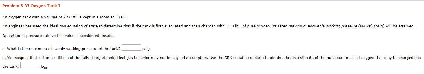 Solved Problem 5.83 Oxygen Tank I An oxygen tank with a | Chegg.com
