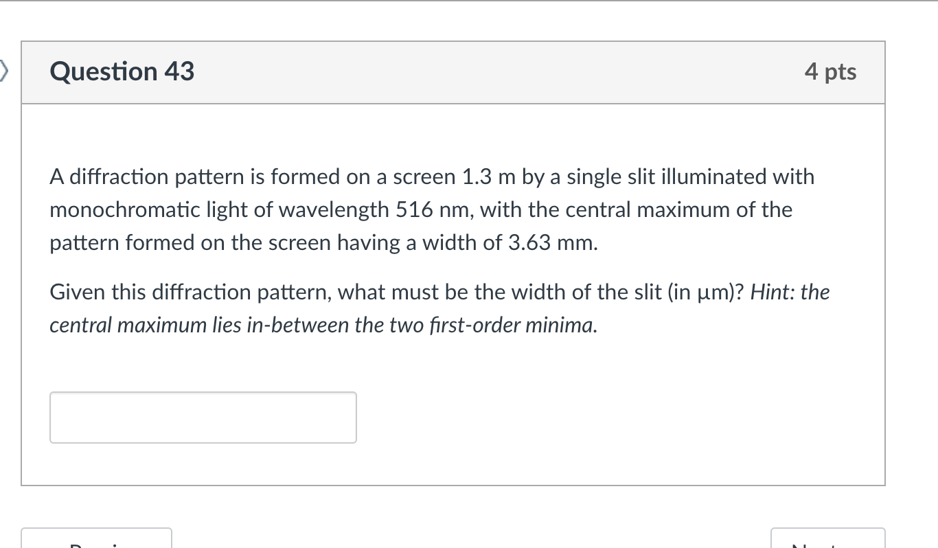 Solved A diffraction pattern is formed on a screen 1.3 m by | Chegg.com