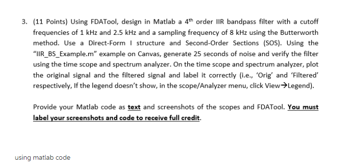 Solved 3 11 Points Using Fdatool Design In Matlab A 4th 