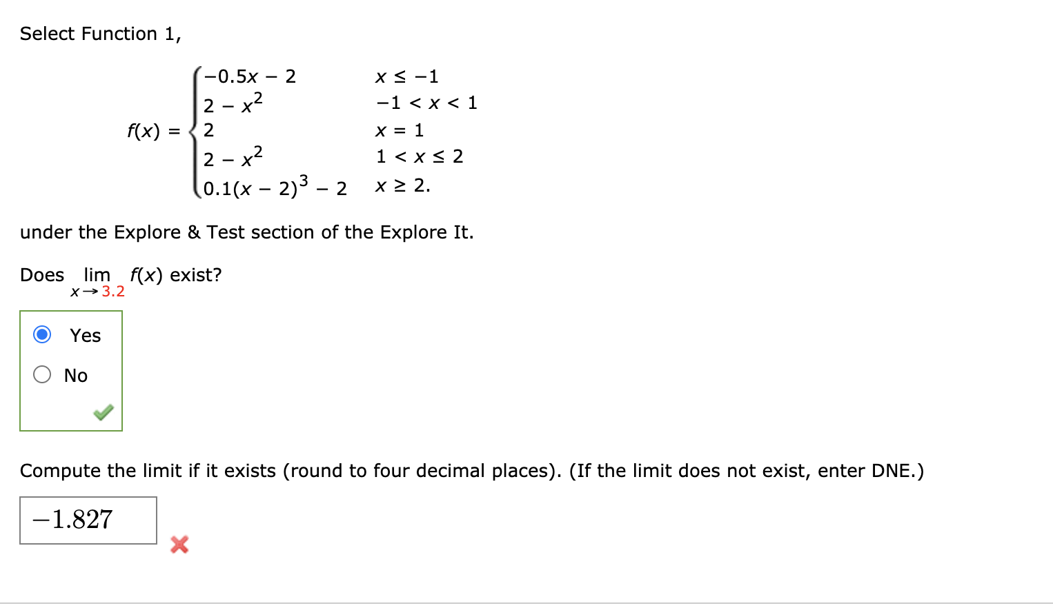 Solved Select Function 1, f(x) = -0.5x – 2 x