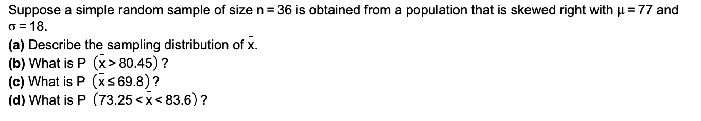 Solved Suppose a simple random sample of size n=36 is | Chegg.com