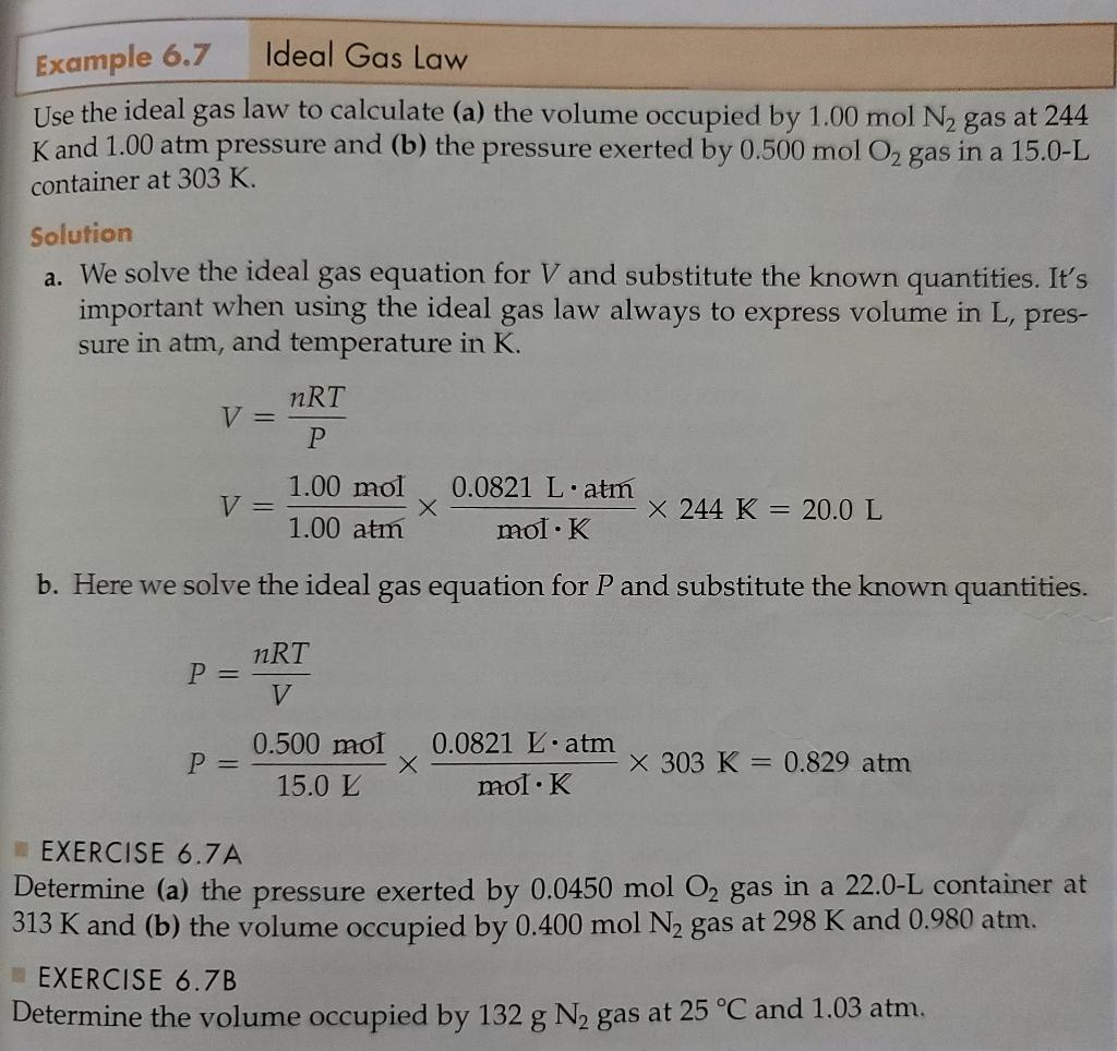 [Solved]: Use the ideal gas law to calculate (a) the volum