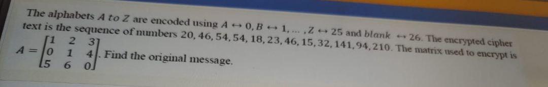 Solved The alphabets A to Z are encoded using A 0, B1, ....Z | Chegg.com