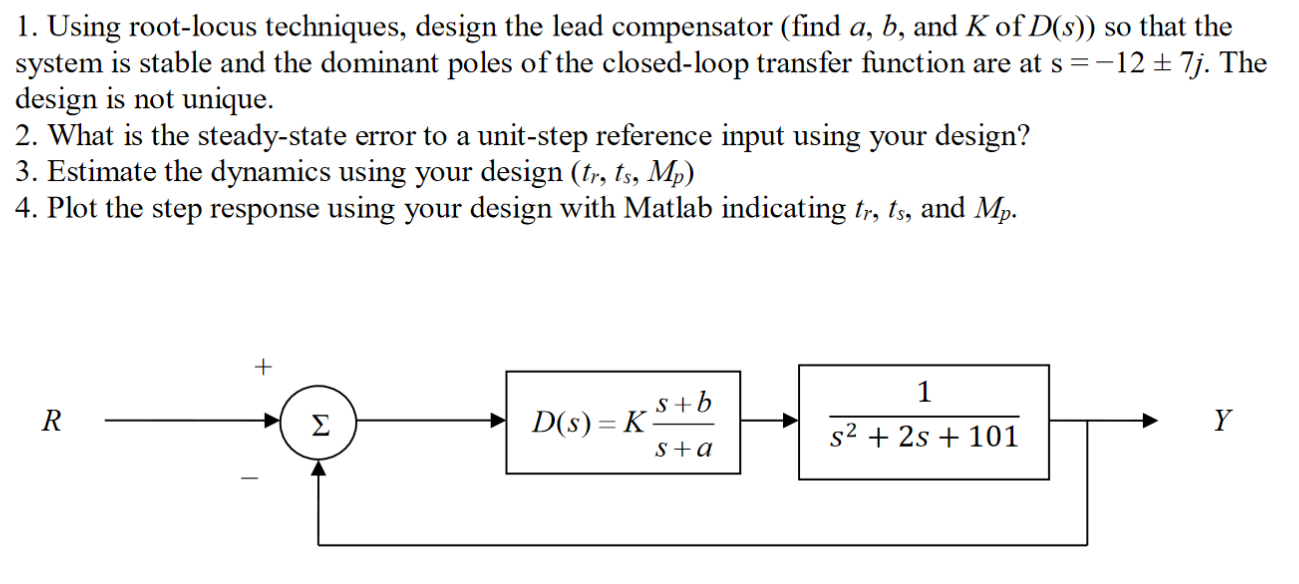 Solved 1. Using root-locus techniques, design the lead | Chegg.com