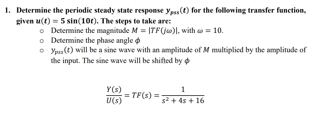 Solved O 1. Determine the periodic steady state response | Chegg.com