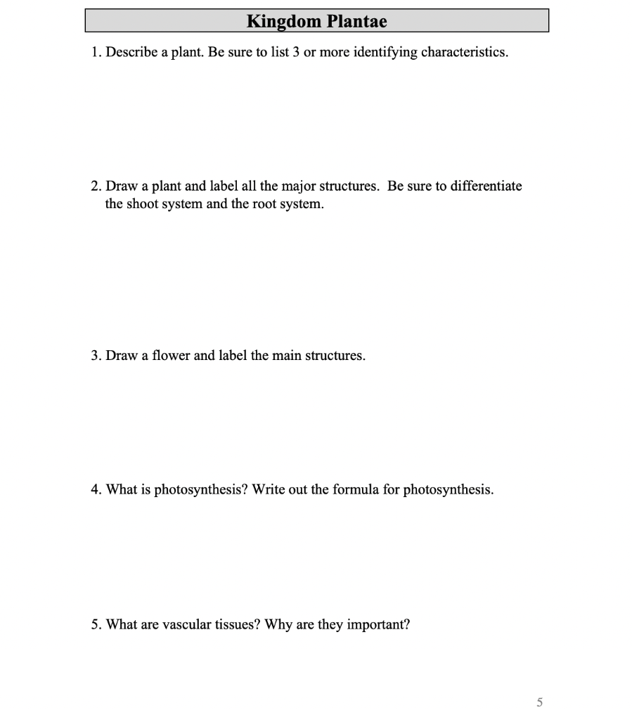 Solved Kingdom Plantae 1. Describe a plant. Be sure to list | Chegg.com