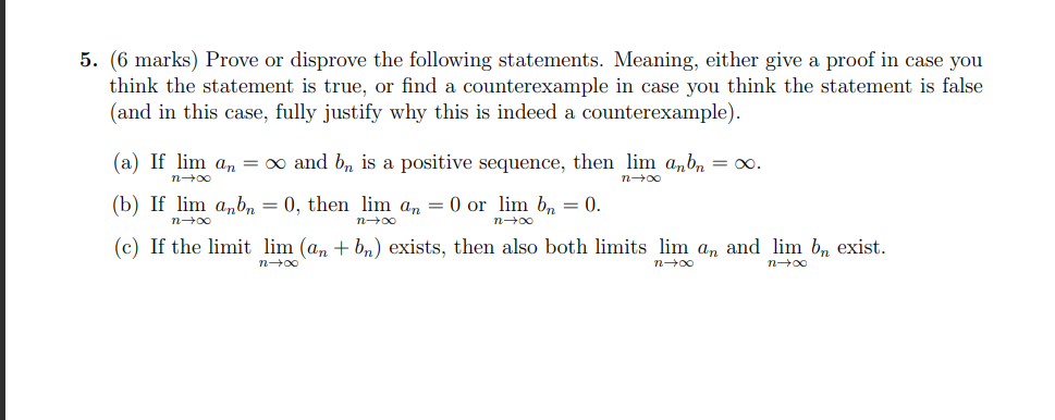 Solved Prove or disprove the following statements. Meaning, | Chegg.com