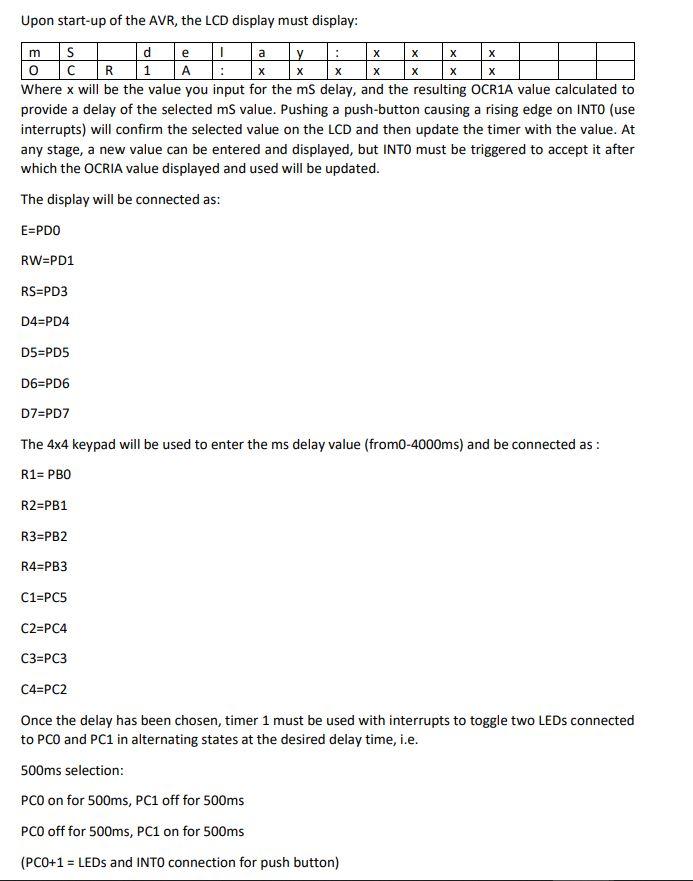 Solved Code the above using Microchip Studio C langauge as | Chegg.com