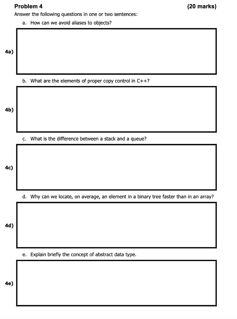 Solved (20 marks) Problem 4 Answer the following questions | Chegg.com
