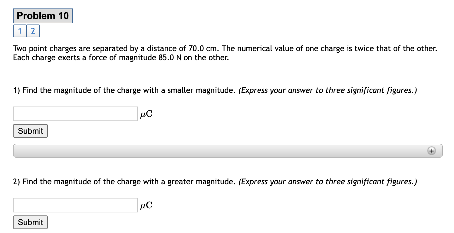 Solved Two point charges are separated by a distance of 70.0 | Chegg.com