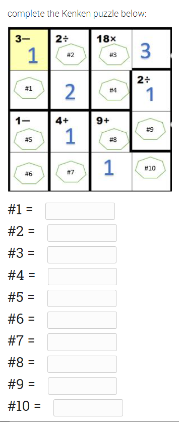 Solved complete the Kenken puzzle below: 25 18x 3- 1 #2 3 #3 | Chegg.com