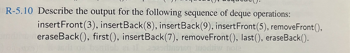 Solved R-5.10 Describe the output for the following sequence | Chegg.com