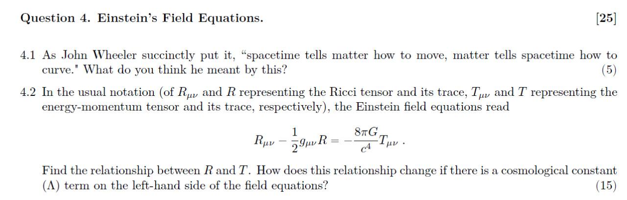 Solved Question 4. Einstein's Field Equations. [25] 4.1 As | Chegg.com