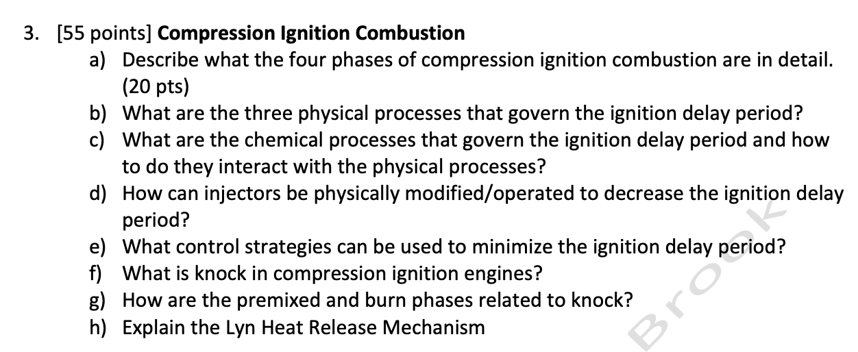 Solved 3. [55 points] Compression Ignition Combustion a) | Chegg.com