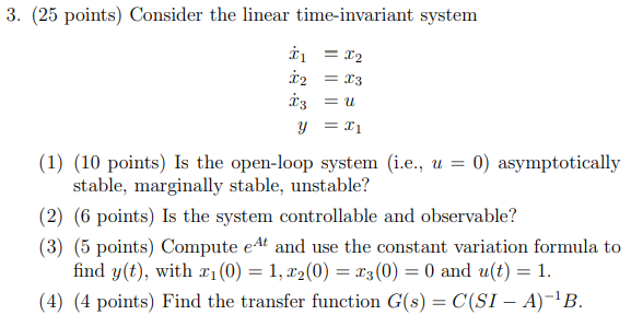 Solved Consider the linear time-invariant systemx˙ 1 = | Chegg.com