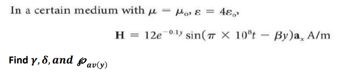 In a certain medium with μ=μo,ε=4εo, | Chegg.com